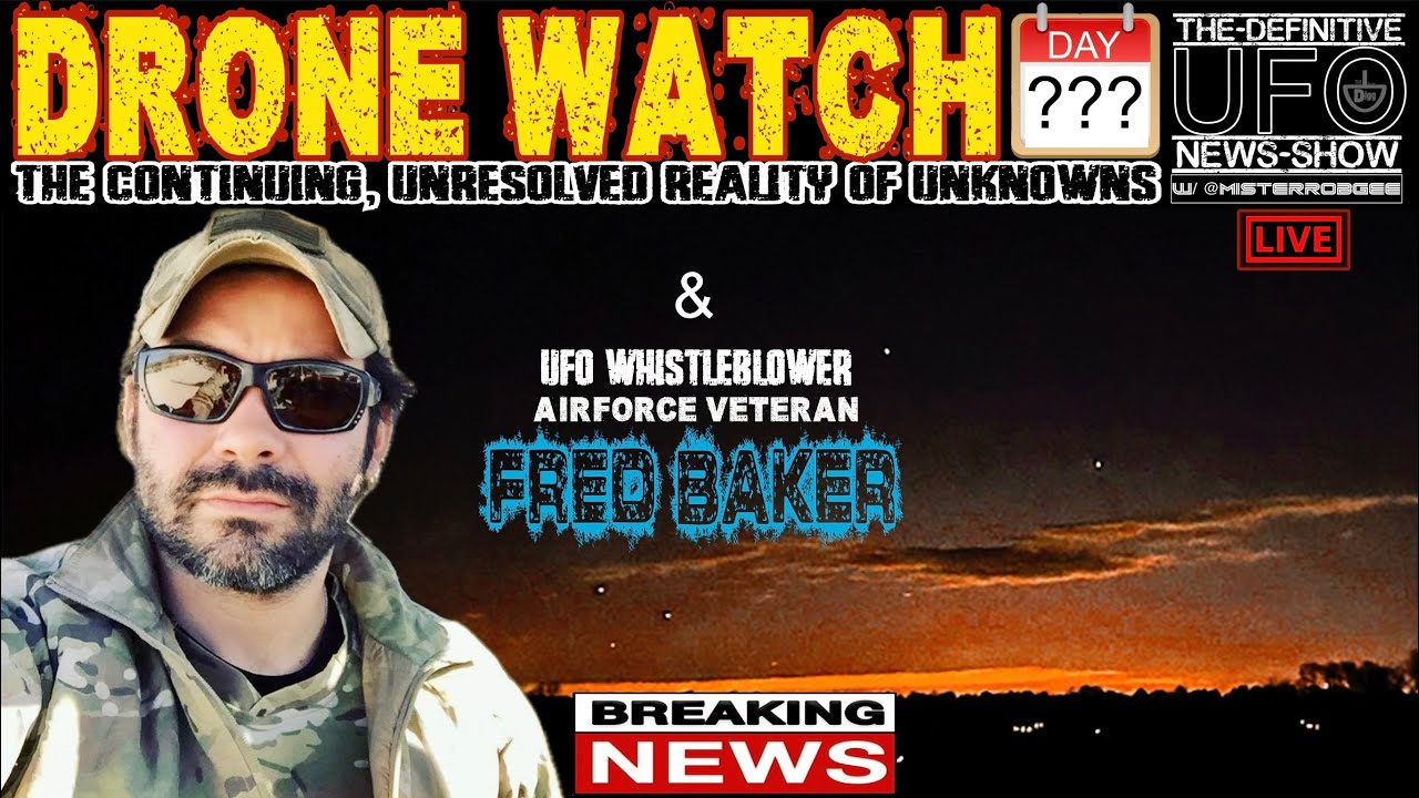 NEWS : Drone Watch - THE CONTINUING, UNRESOLVED REALTY OF UNKNOWNS ...