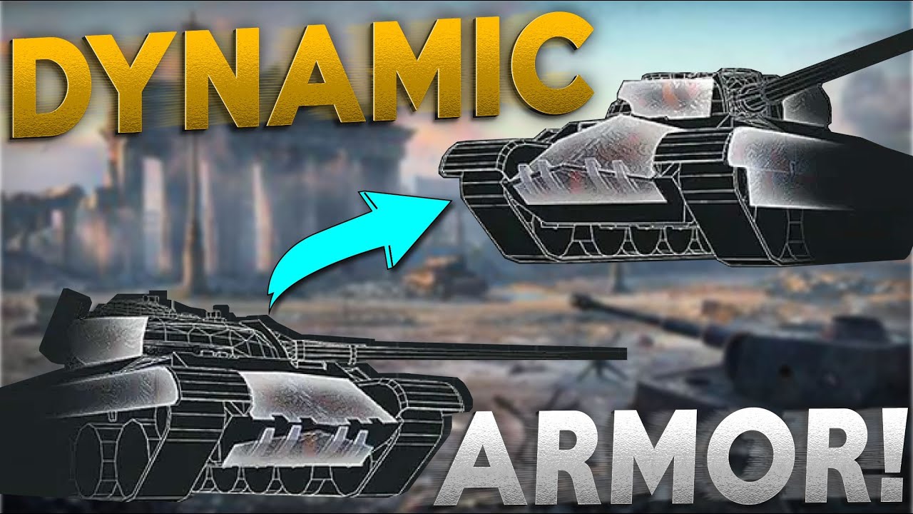 WOTB | NEW DYNAMIC ARMOR? 8.9 - YouTube