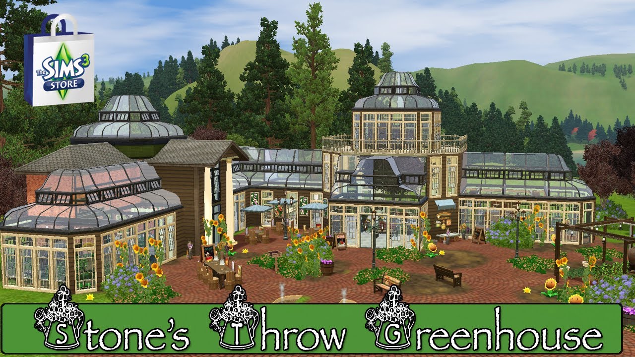 The Sims 3 Store Review: Stones Throw Greenhouse - YouTube