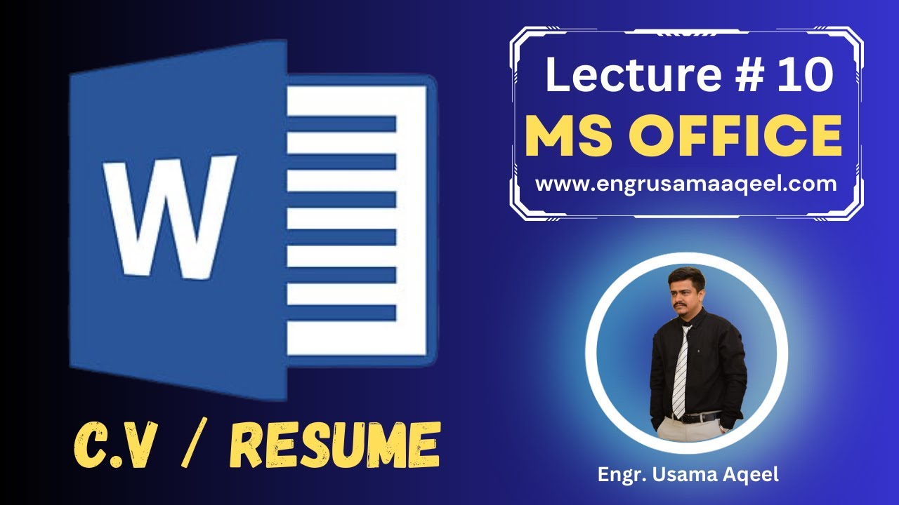 How to create Resume / CV in MS Word | Lecture #10 | MS Office in Urdu ...