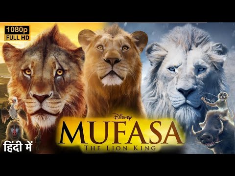 Mufasa The Lion King 2024 Full Movie In Hindi | Shah Rukh Khan | New Action Movie |
