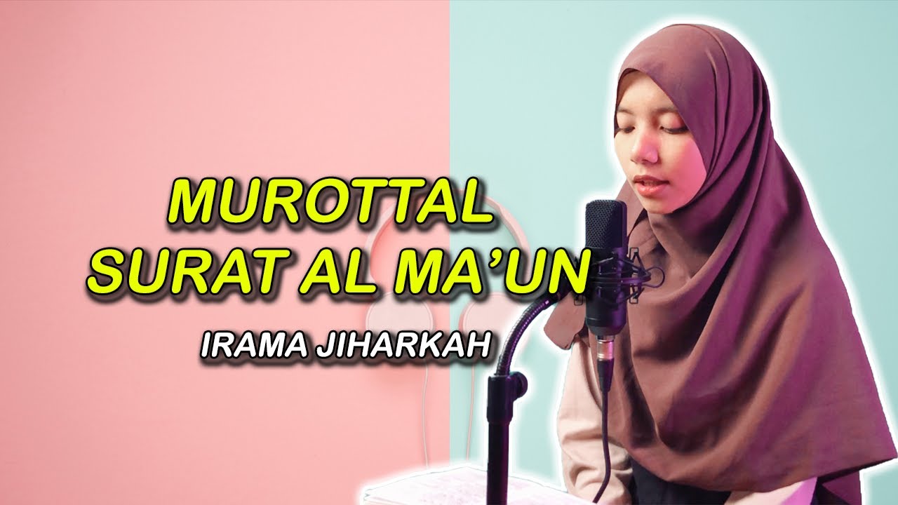 Murottal Bikin Baper Surat Al Maun Irama Jiharkah - YouTube