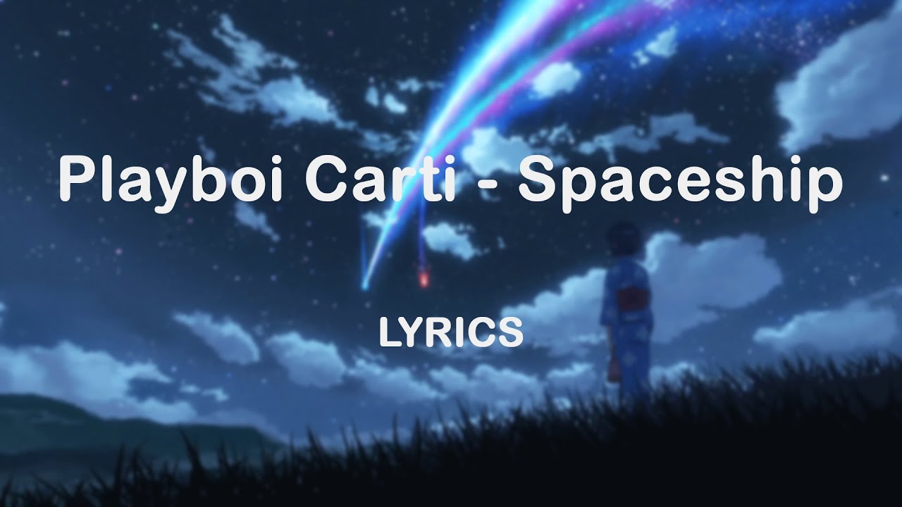 Playboi Carti - Spaceship (Lyrics) - YouTube