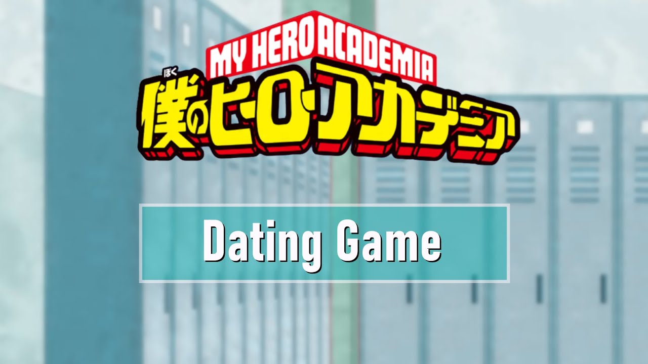 Dating Game - My Hero Academia | MHA/BnHA | - YouTube