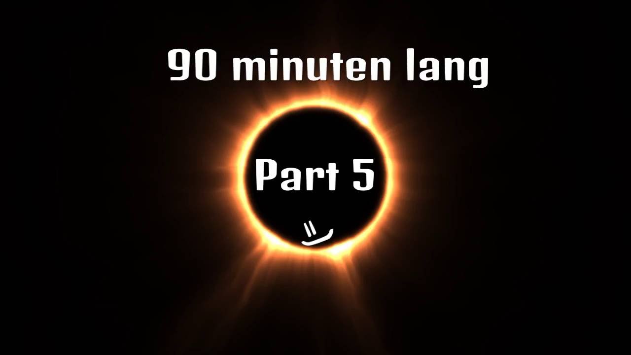 90 Minuten Lang Part 5 YouTube 90-minuten-lang-part-5-youtube