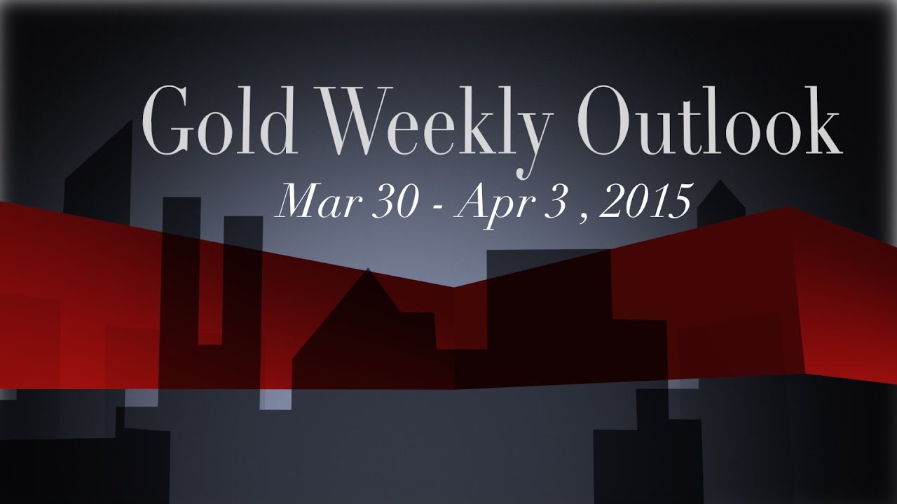 Gold Outlook By Don Schellenberg (Mar 30 - Apr 3, 2015) - YouTube