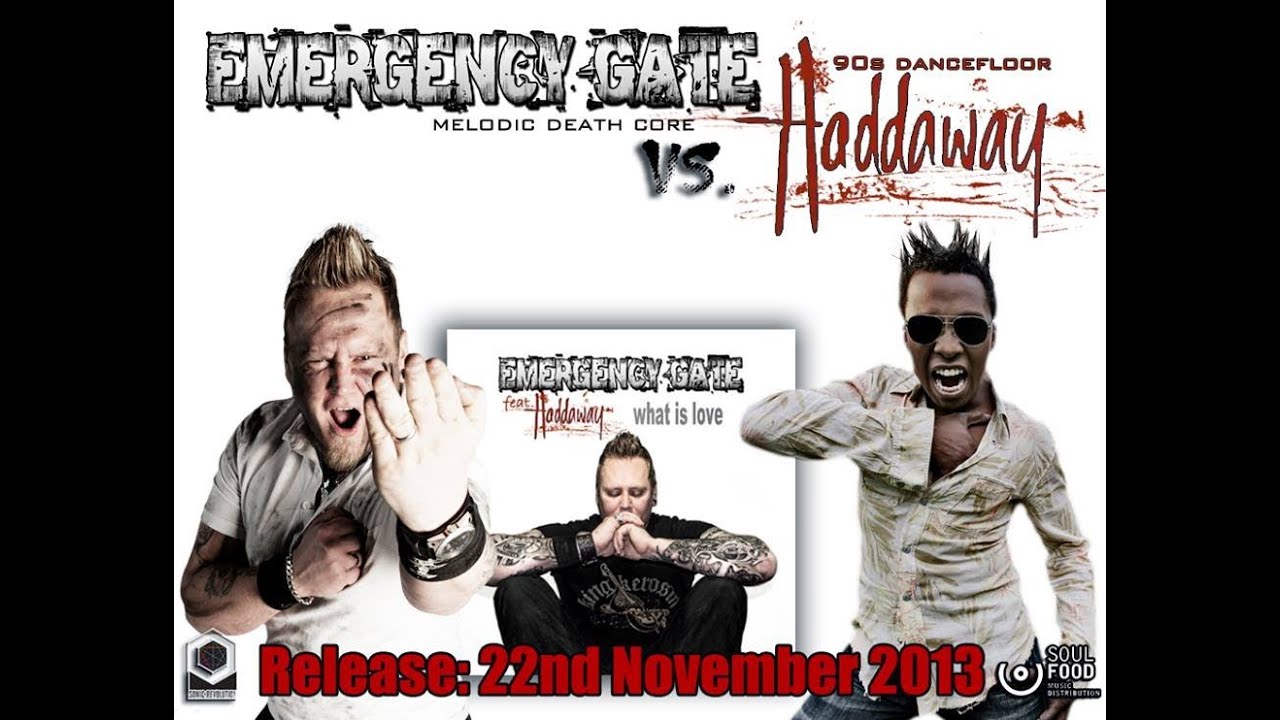 Emergency Gate - What is Love - METAL VERSION feat. Haddaway (The ...