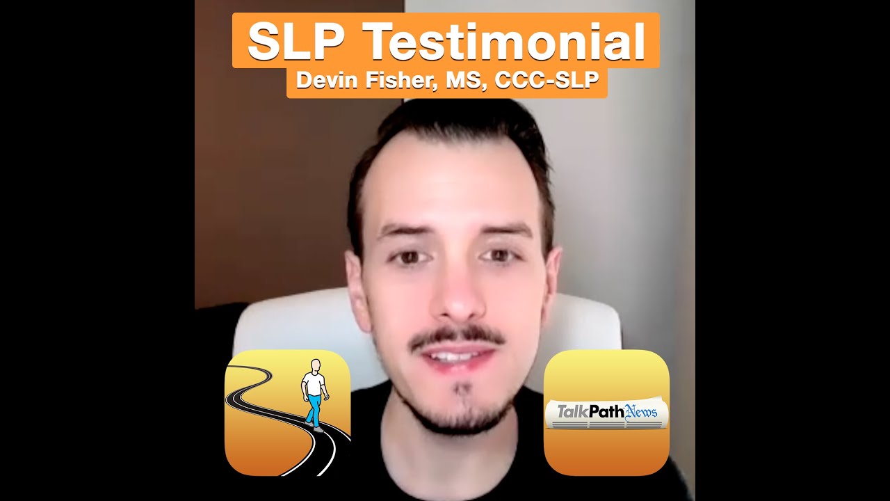 SLP Testimonial: Devin Fisher on TalkPath Therapy & TalkPath News - YouTube