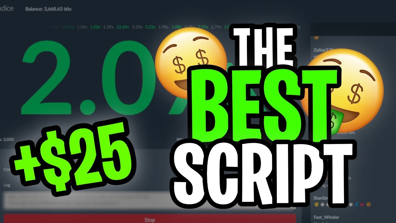 Making $25 in less than 20 minutes with this simple bustadice script ...