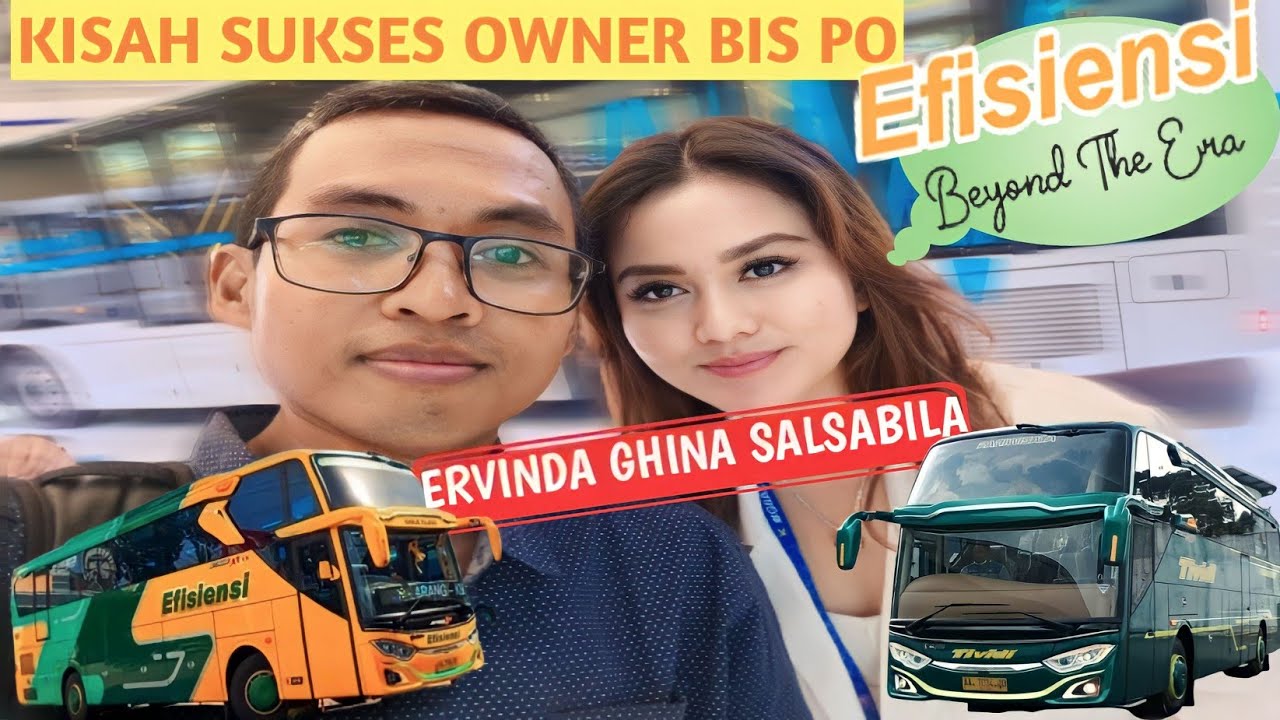 TANTANGAN MENGURUS BIS II KISAH SUKSES OWNER BIS PO EFISIENSI ERVINDA ...