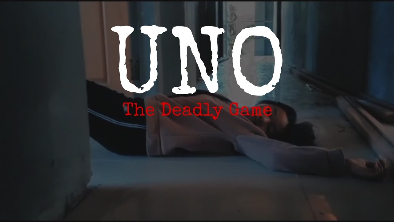UNO THE DEADLY GAME | Short Horror Film - YouTube
