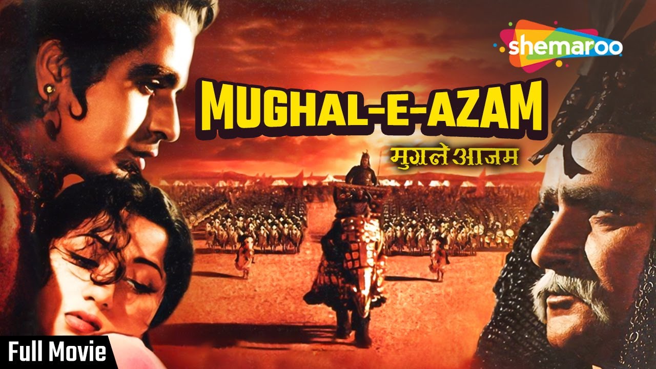 मुग़ल-ए-आज़म - Mughal-E-Azam (1960) | Dilip Kumar, Madhubala | Best of ...