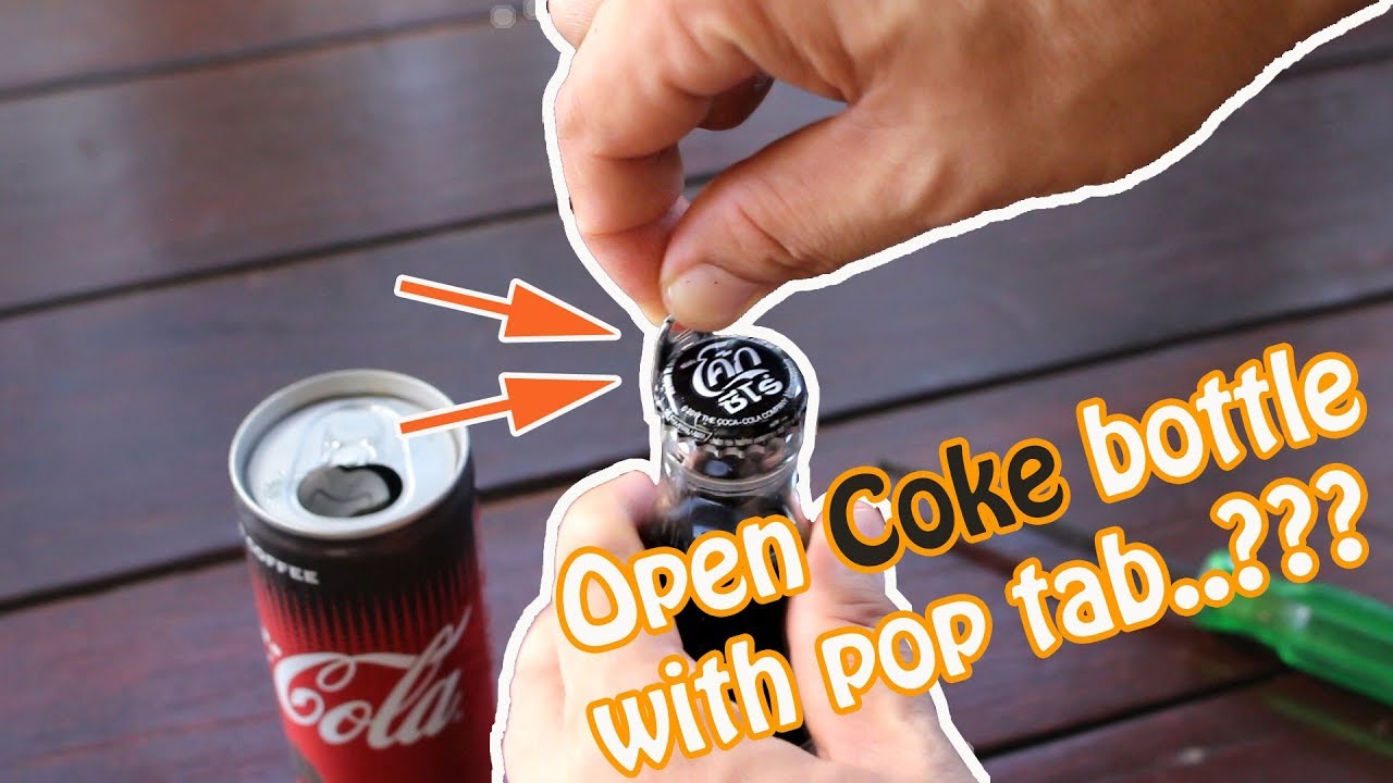 Open Coke Bottle With Pop Tab - YouTube