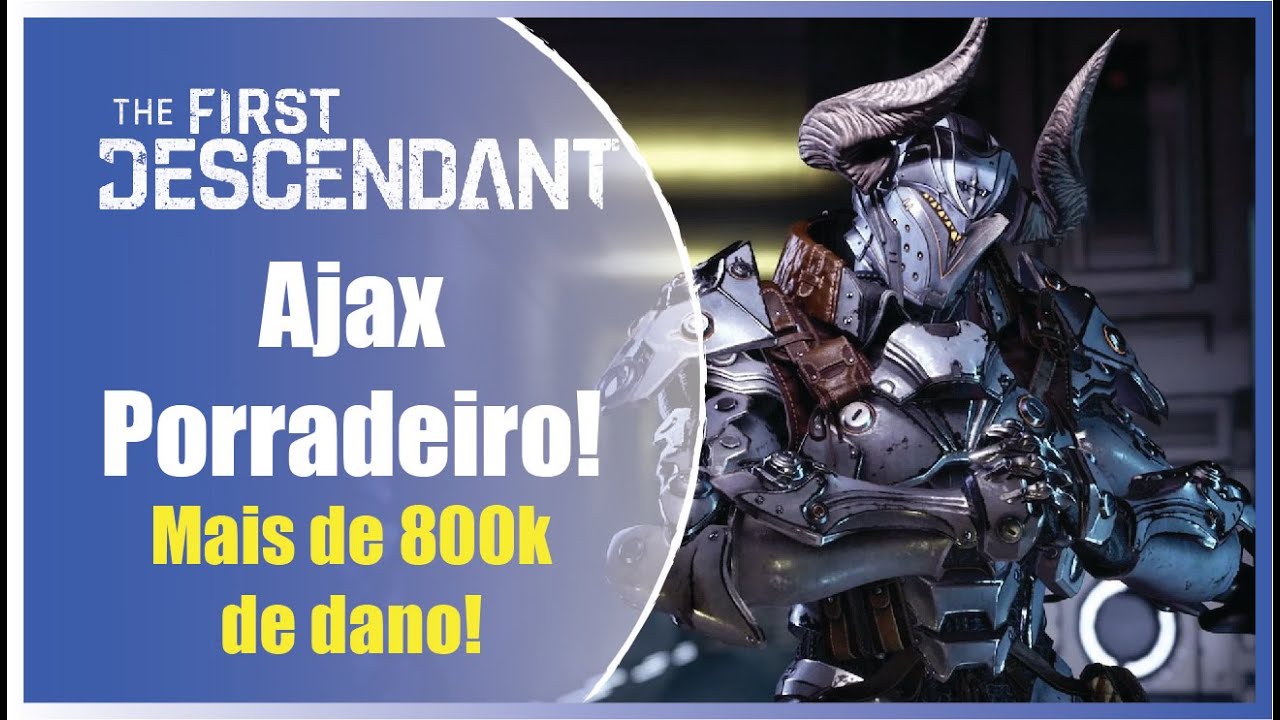 Ajax com Dano? Sim, com essa build é possível! The First Descendant ...