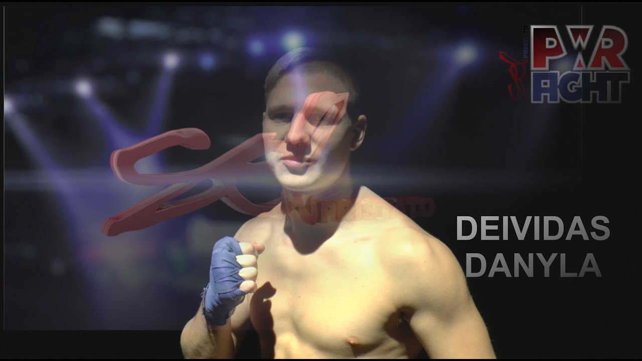 Jau greitai... Deividas Danyla - SEL PRISTATO - POWERFIGHT! - YouTube