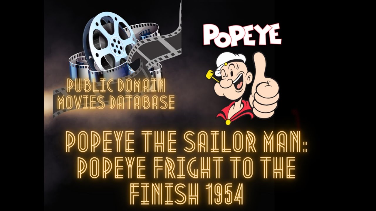 Popeye The Sailor Man: Popeye Fright to the Finish | 1954 | Classic ...