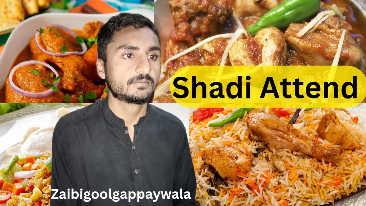 ShadI AttenD | Aj ShadI kA functioN attenD kiyA | Zaibi goolgappy wala - YouTube