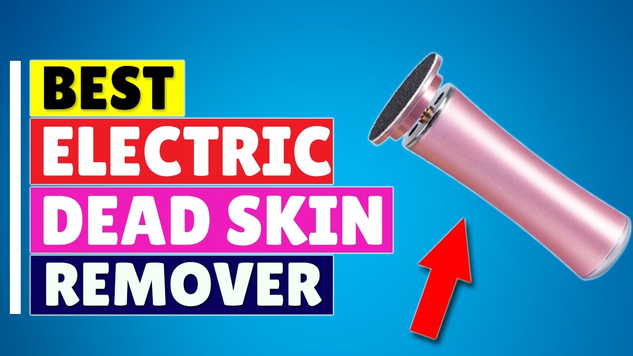 Best Electric Dead Skin Callus Remover | Removing Extremely Hard Foot ...