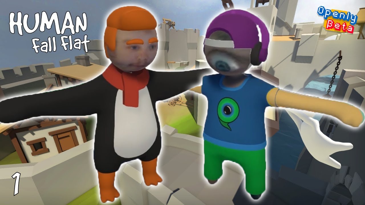 Falling Flat On Our Faces in Human Fall Flat - YouTube