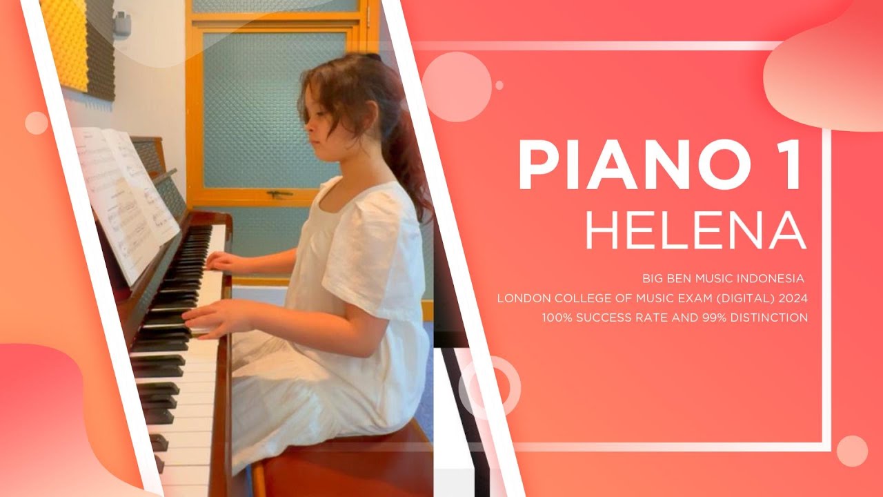 HELENA - PIANO 1 | Big Ben Music Indonesia | LONDON COLLEGE OF MUSIC ...