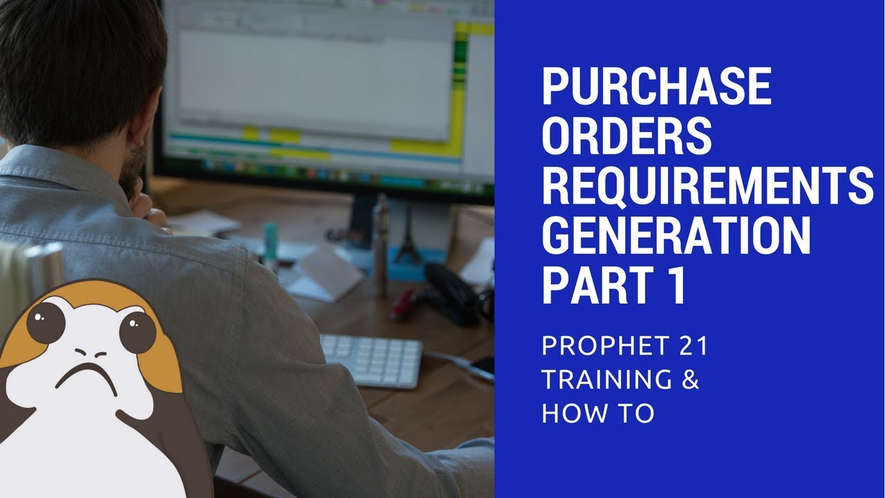 Prophet 21 Training and How To - PORG (Part 1) - YouTube