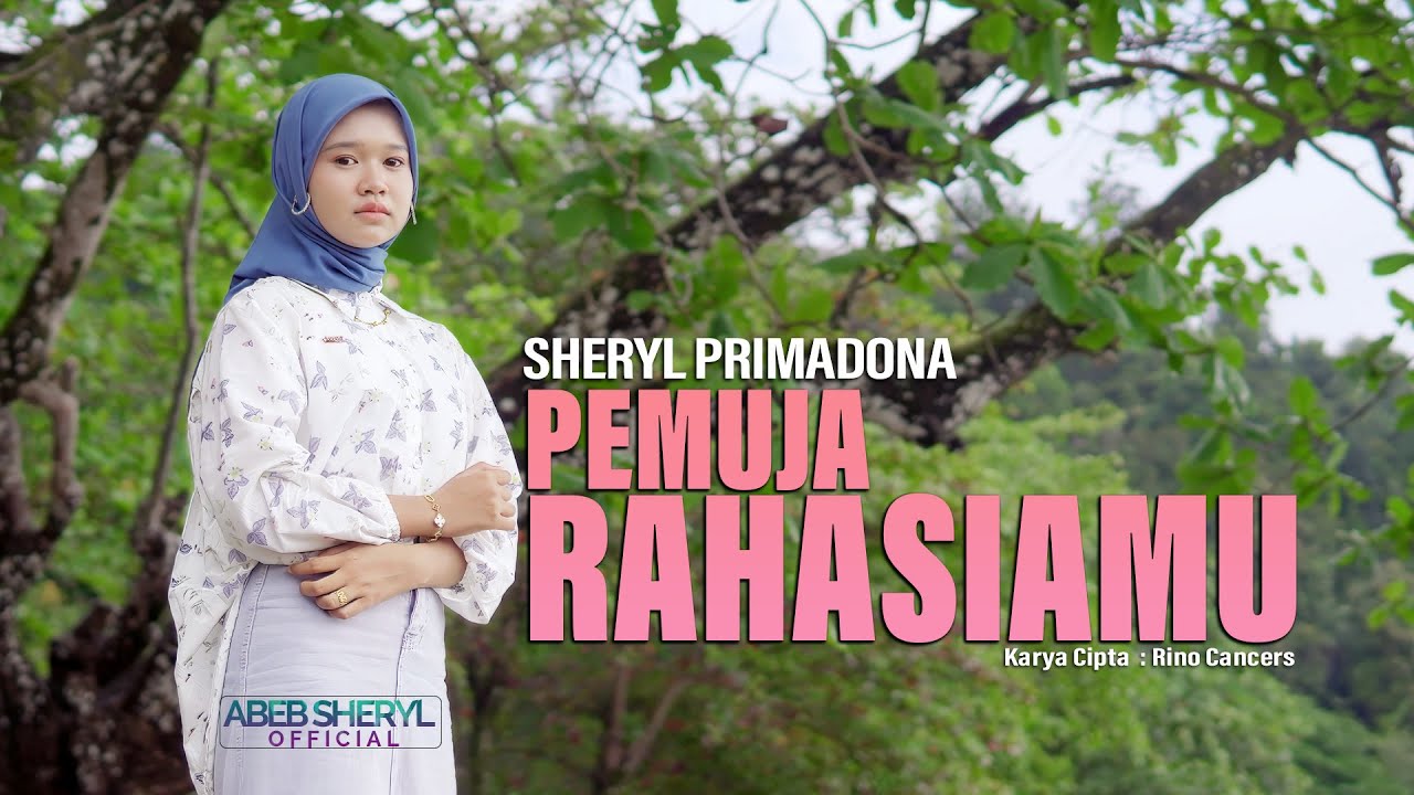 Sheryl Primadona PEMUJA RAHASIAMU ( Official Music Video ) - YouTube