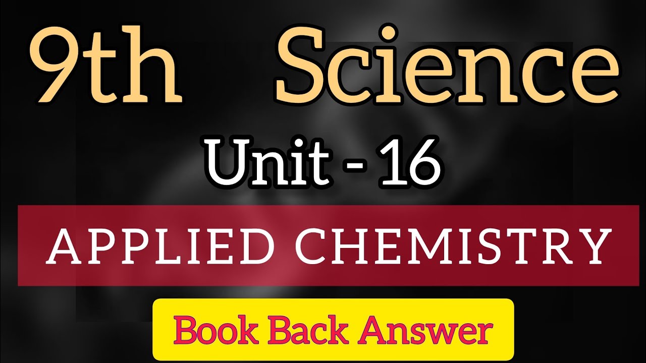 9th Science Unit 16 Applied Chemistry Book Back Answer Samacheer kalvi ...