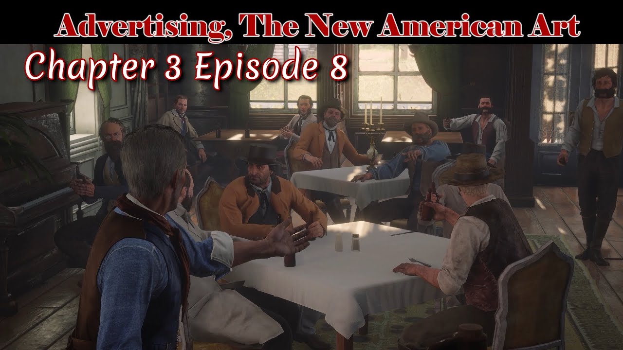 Chapter 3 Episode 8 | Red Dead Redemption 2 series | Advertising, The ...