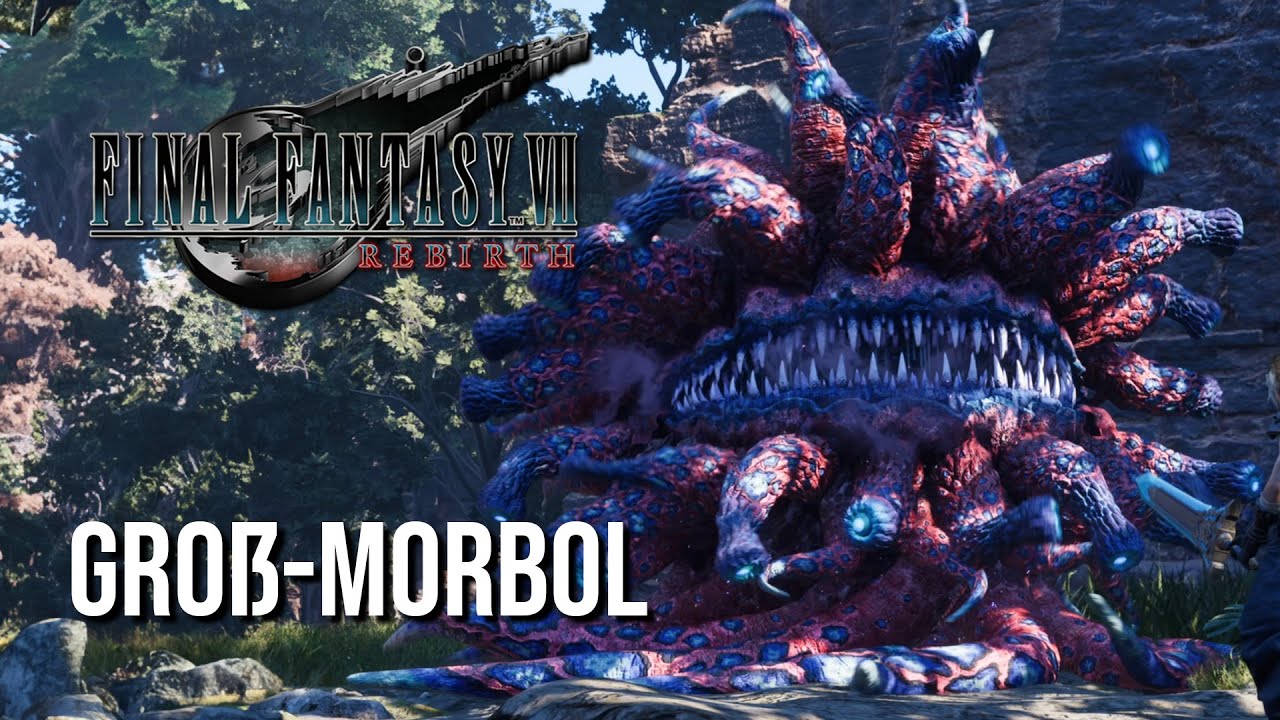 Groß-Morbol #44 ☄️ FINAL FANTASY VII REBIRTH - YouTube