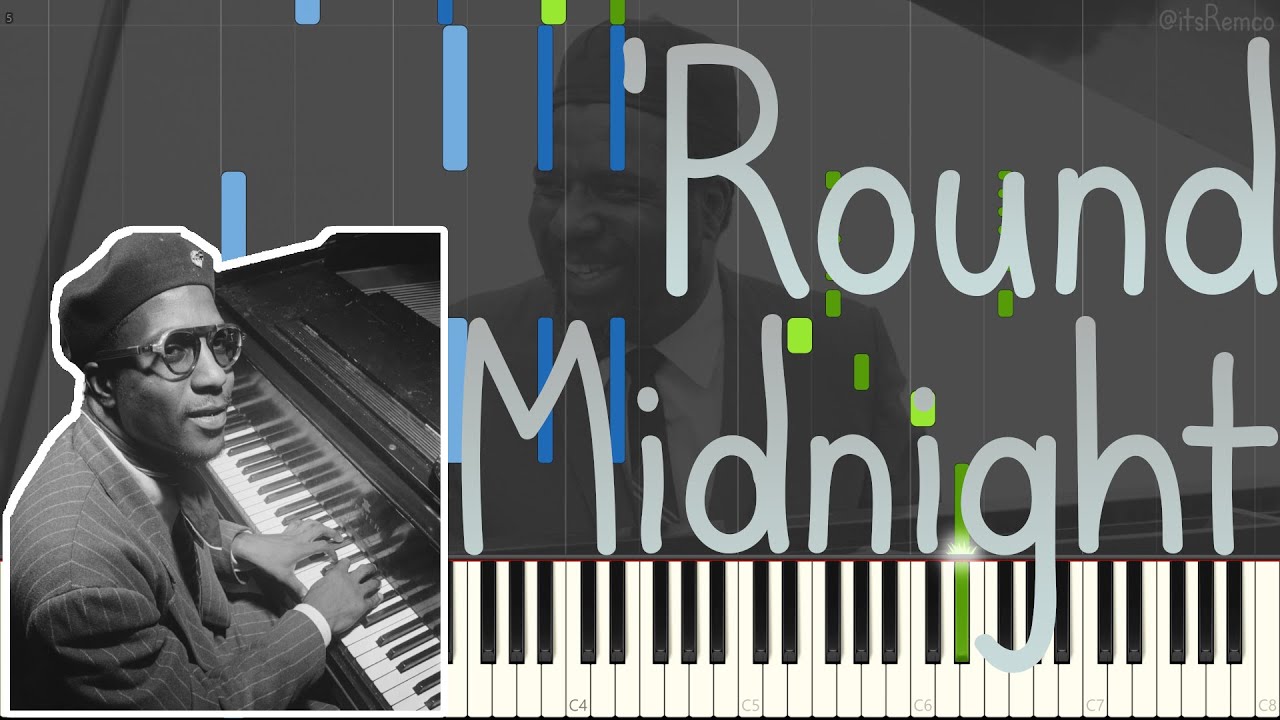 Thelonious Monk - 'Round Midnight 1969 (Solo Jazz Piano Synthesia) [The ...