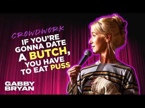 This Gay Guy Wanted My Advice On Dating A Lesbian | Gabby Bryan Stand Up Crowd Work