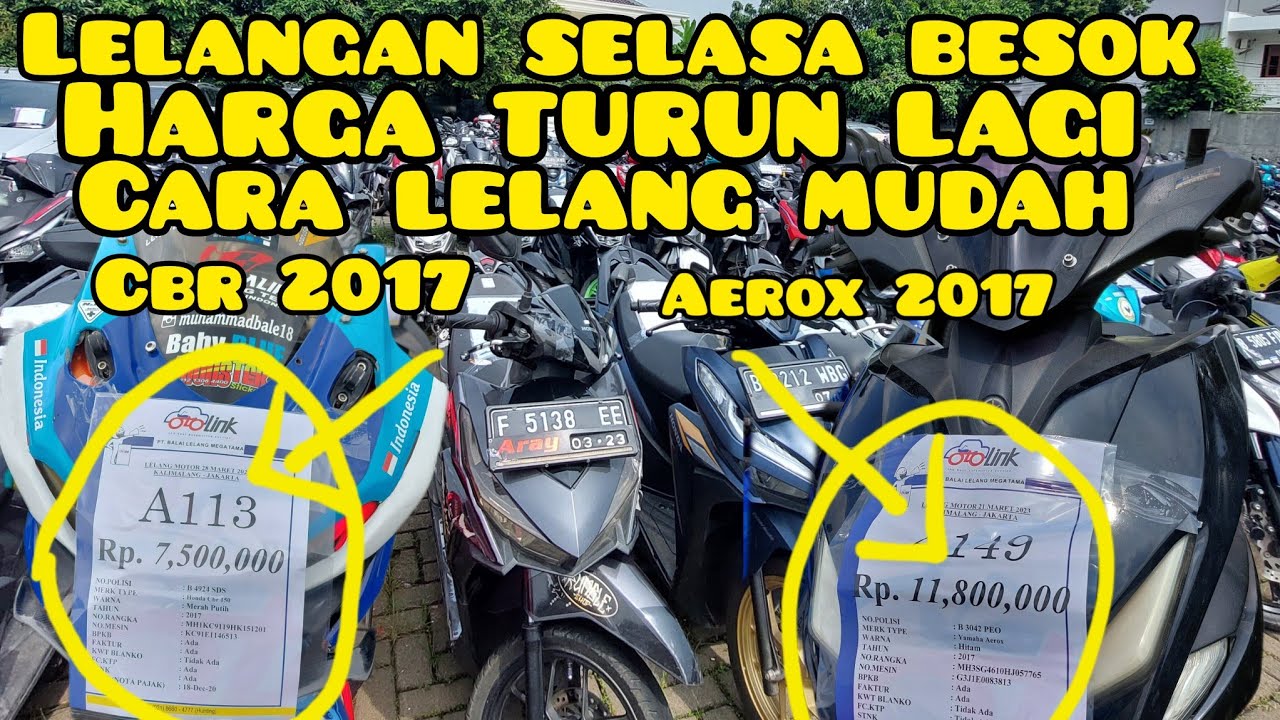 LELANG MOTOR MURAH MERIAH/LELANG MOTOR/MOKAS/LELANG MOTOR JAKARTA/MOKAS ...