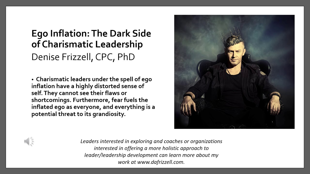 Ego Inflation: The Dark Side of Charismatic Leadership - YouTube