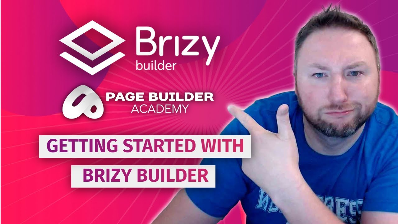Getting Started with Brizy Builder: The Basics - YouTube