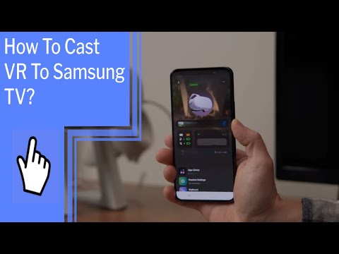 How To Cast Vr To Samsung TV? - YouTube