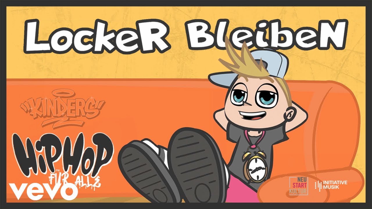 Kinders - Locker bleiben (Offizielles Musikvideo | Hip Hop für Alle ...