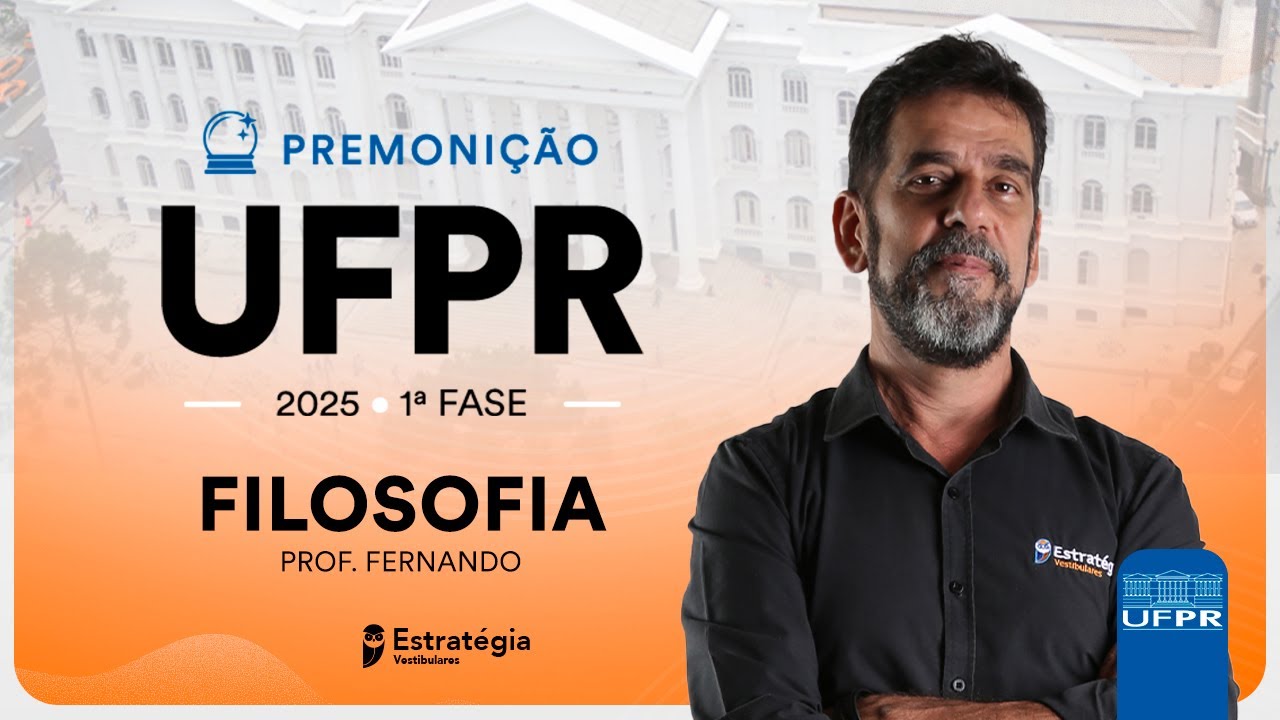 Premonição UNICAMP 2025 1ª Fase - Filosofia - Prof. Fernando Andrade ...