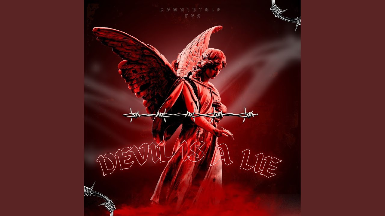 DEVIL IS A LIE - YouTube