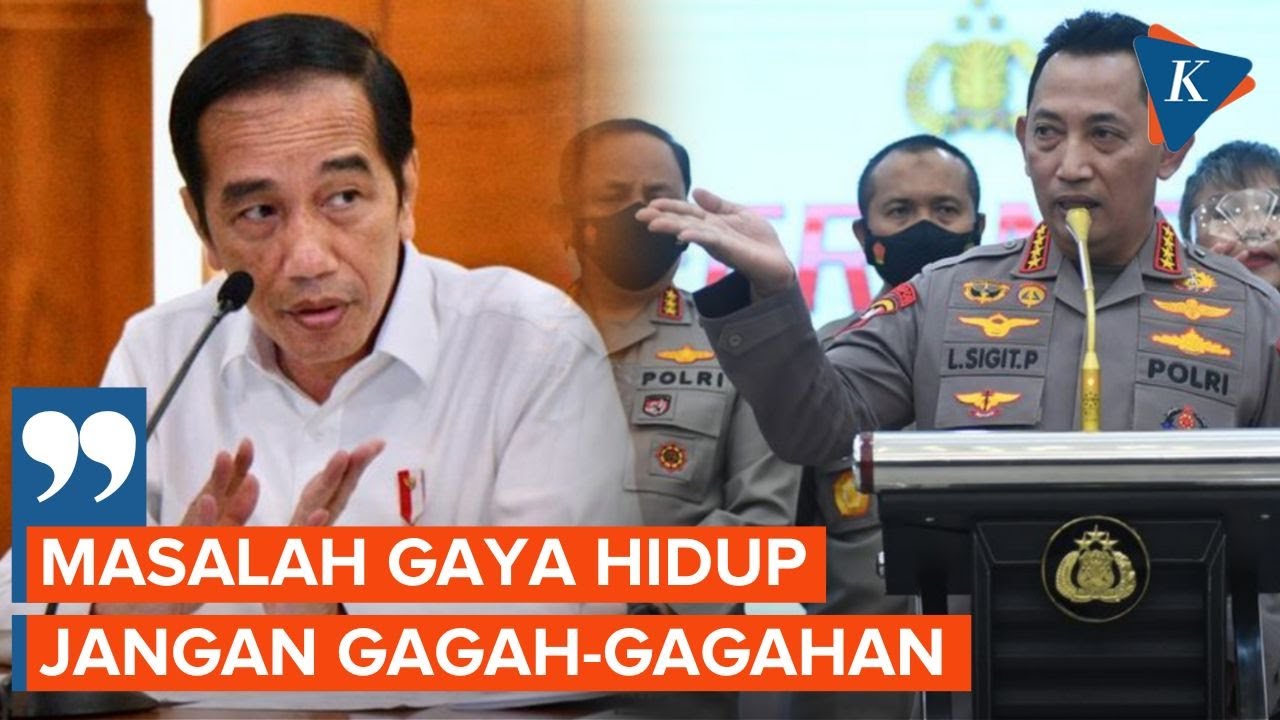 Jokowi Minta Pejabat Polri Rem Total Masalah Gaya Hidup - YouTube