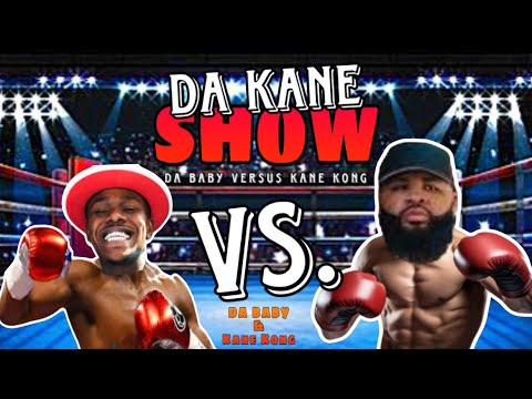 DaKane Show - DaBaby VS. Kane Kongg (Season 1, Episode 1) - YouTube