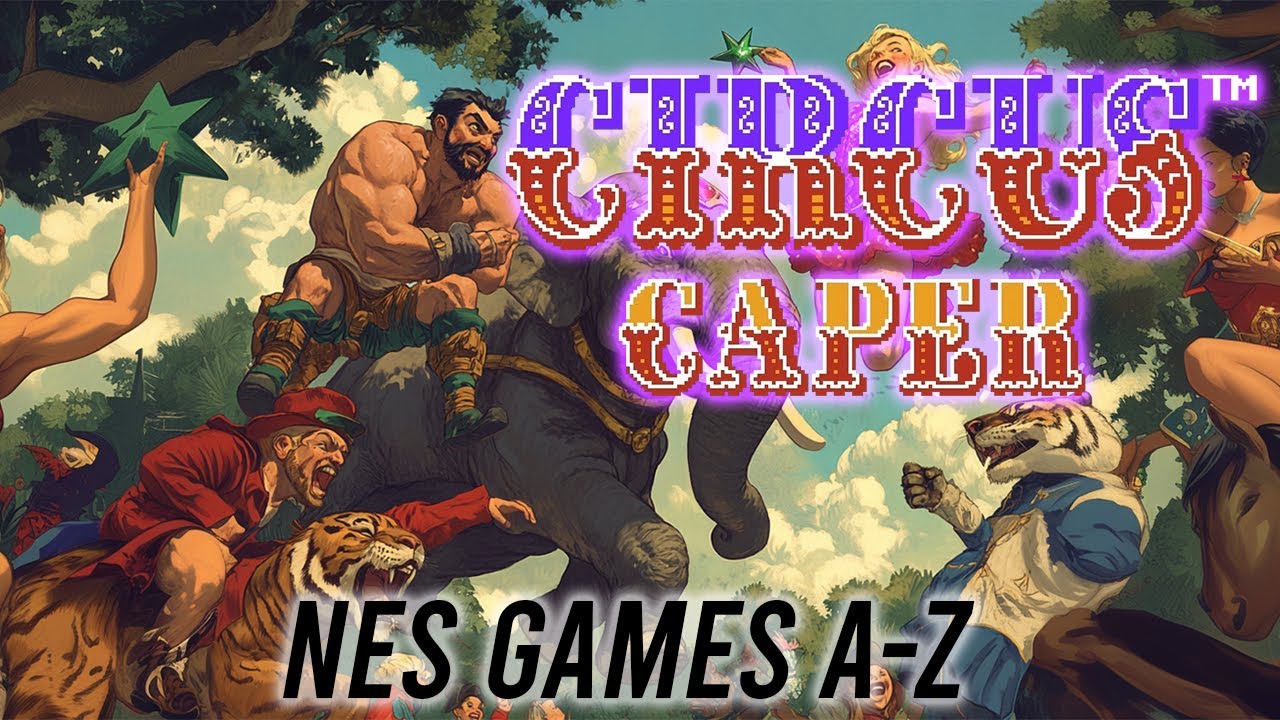 Circus Caper | NES | 1989 | GAMEPLAY - YouTube