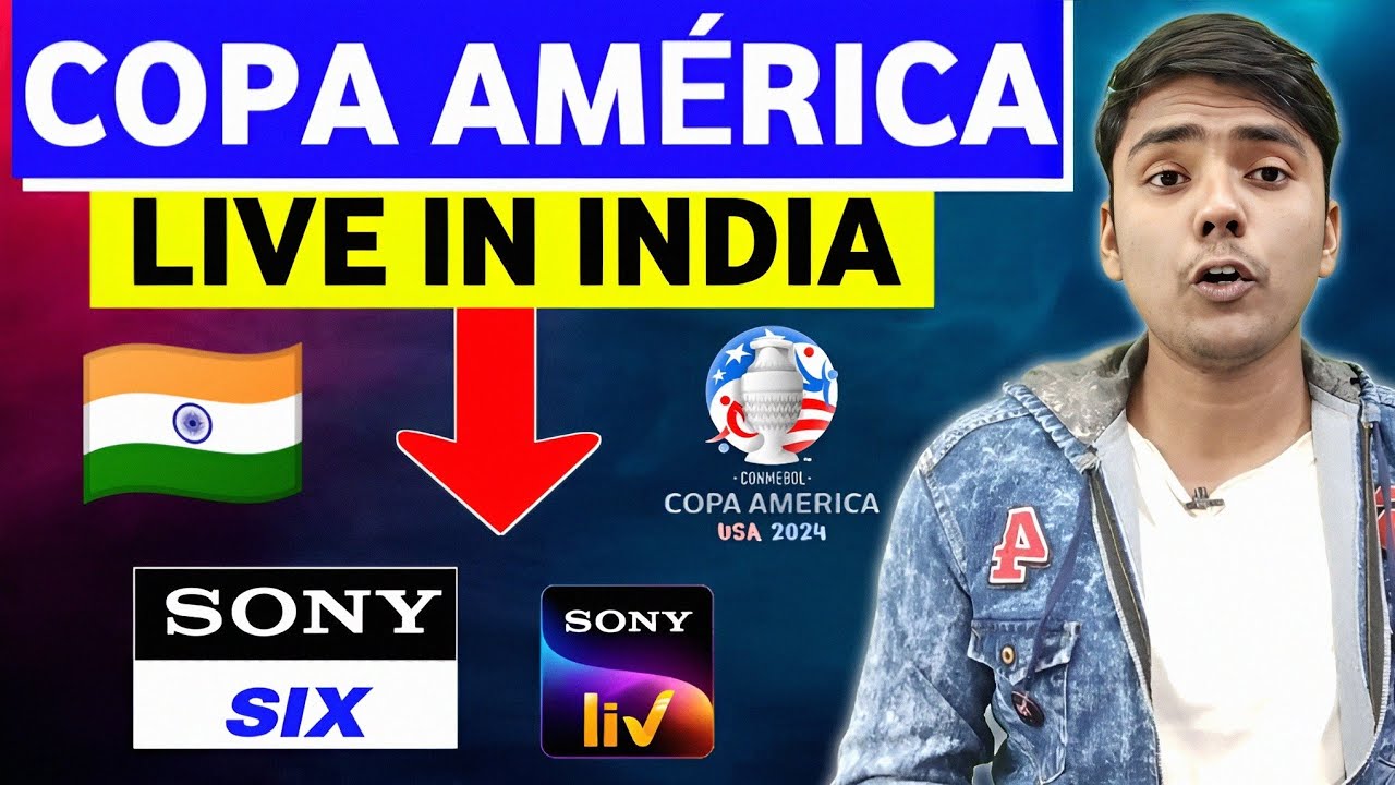 Copa América 2024 Live Streaming in India : TV Channels & App List | How to Watch Copa América ...