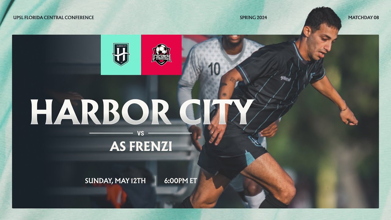 Harbor City FC vs. AS Frenzi | UPSL Florida Central Conference ...