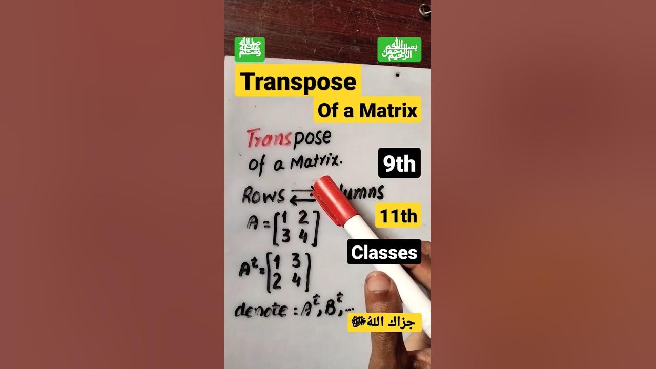 Transpose of a Matrix | 9th | 11th #shorts #viral #maths - YouTube