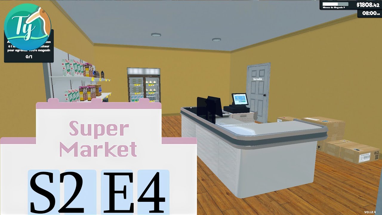 Supermarket Simulator S2 E4: On Continue notre Avancée dans notre ...