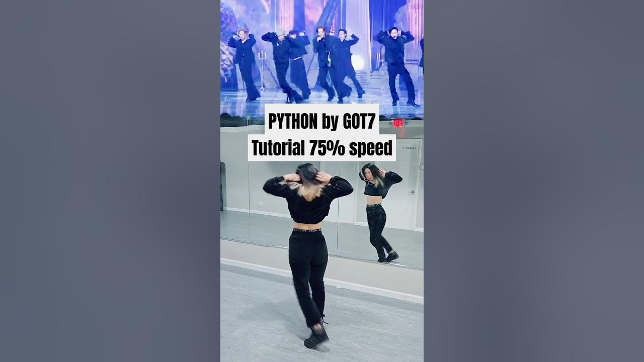 #python #got7 #mirrored #KPOPdancetutorial #slowmotion #kpopdancecover ...