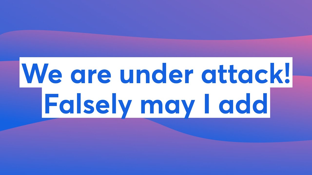 We are under attack! Falsely may I add - YouTube