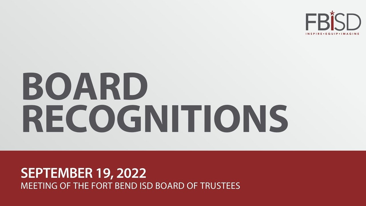 FBISD Board Recognitions | September 19, 2022 - YouTube