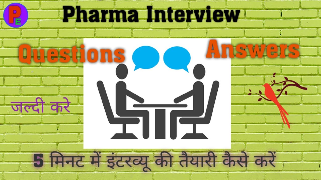 pharma interview Questions-Answer|Pharma Interview ki preparation ...