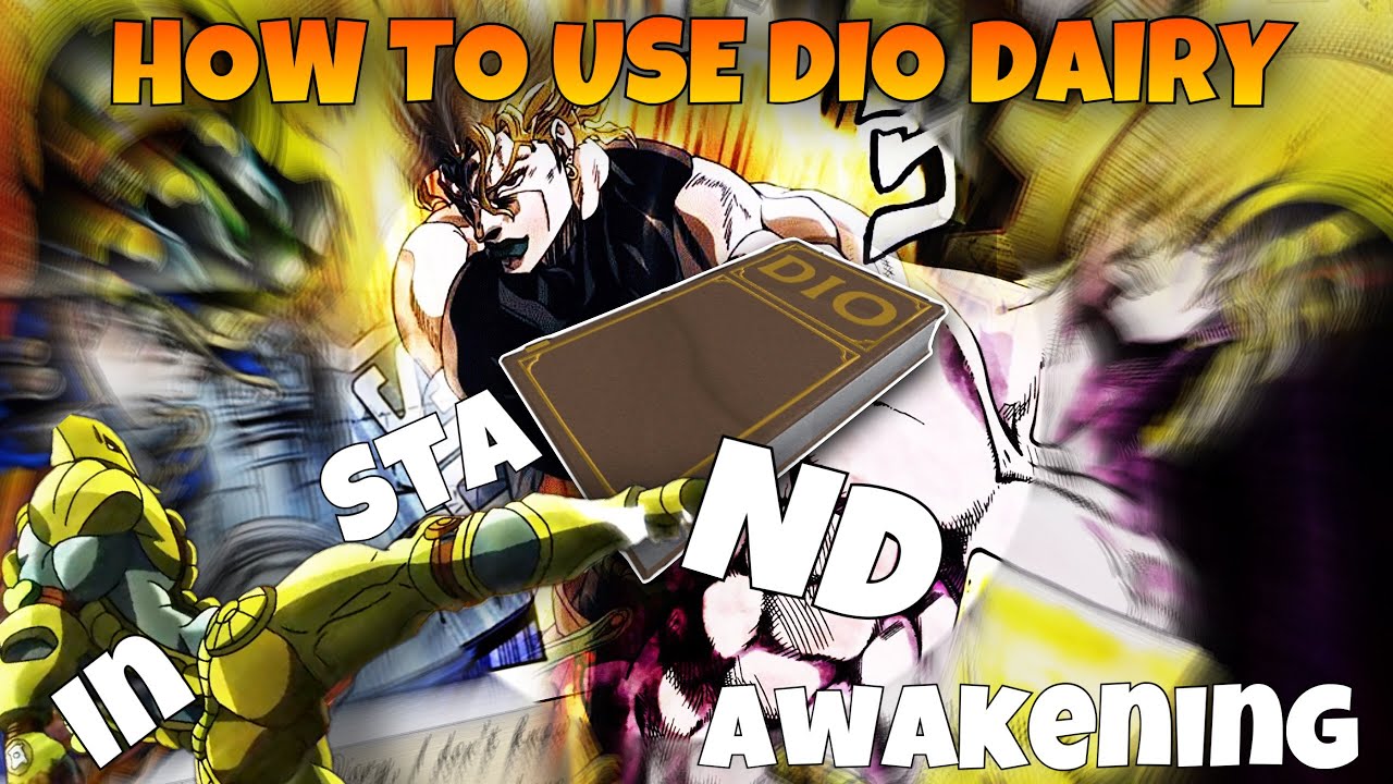 cách sử dụng dio's diary trong stand awakening - YouTube